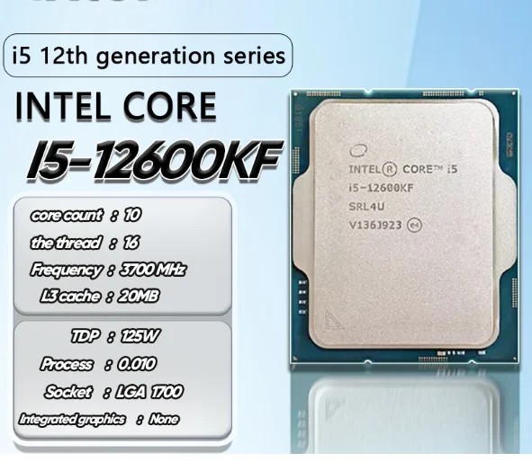 Core I5 12600KF - 125W Ten-Core Desktop CPU with 4.9 Ghz