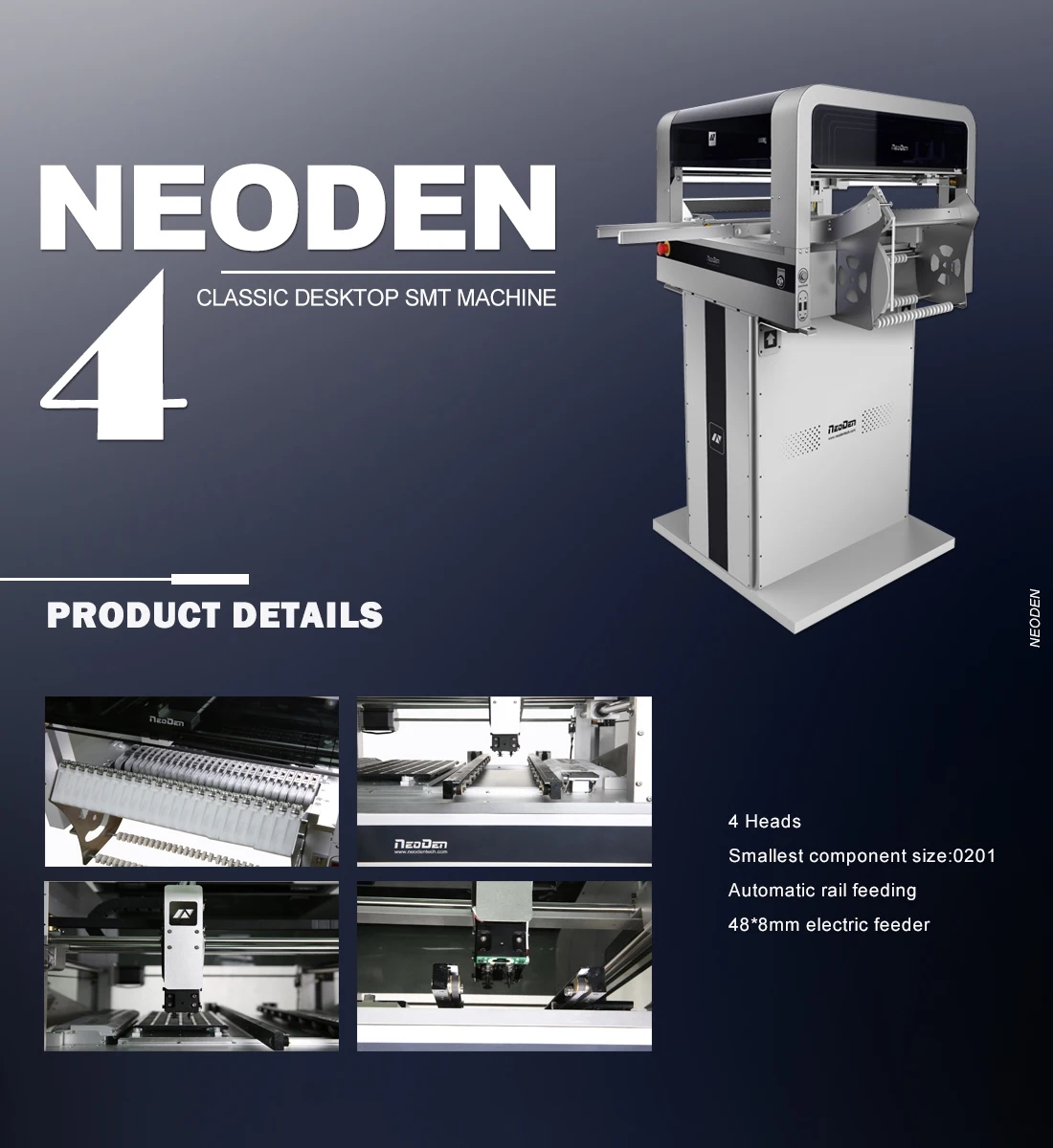 NeoDen4 Benchtop Pick & Place Machine with 4 Heads - OEM Available