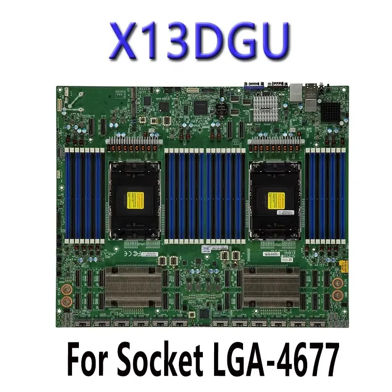 X13DGU for Motherboards 4th Generation LGA-4677 PIN ChatGpt C741 ...