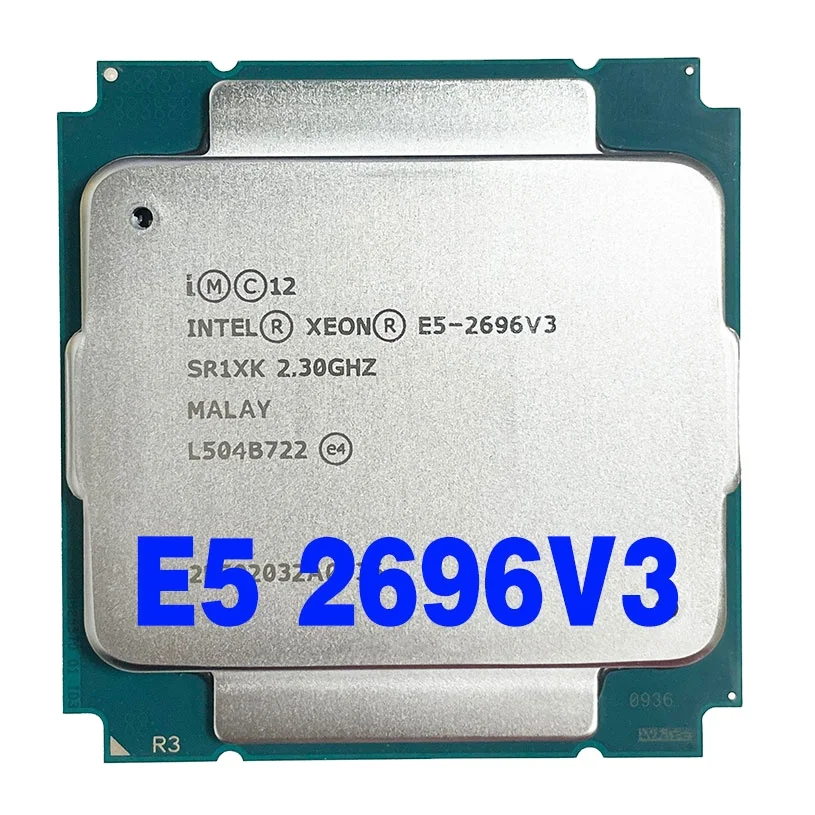 Best Cheap Intel Processor 2.3g/18 Lga2011-3 Used E5-2696v3 Xeon Cpu 22 ...