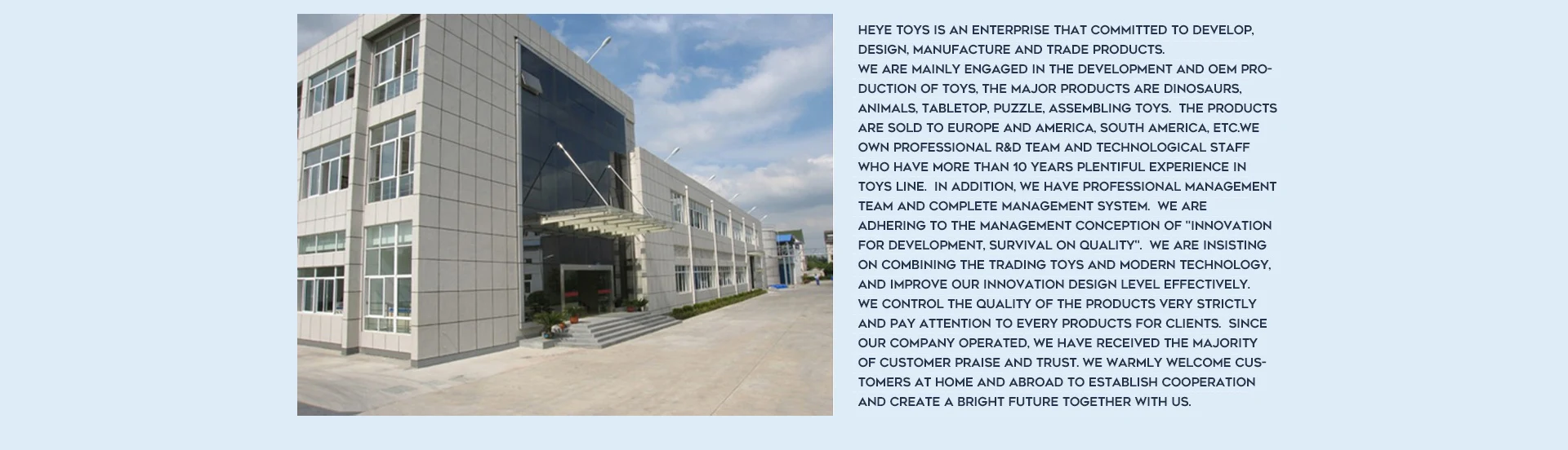 Company Overview - Shantou Chenghai He Ye Toys Firm