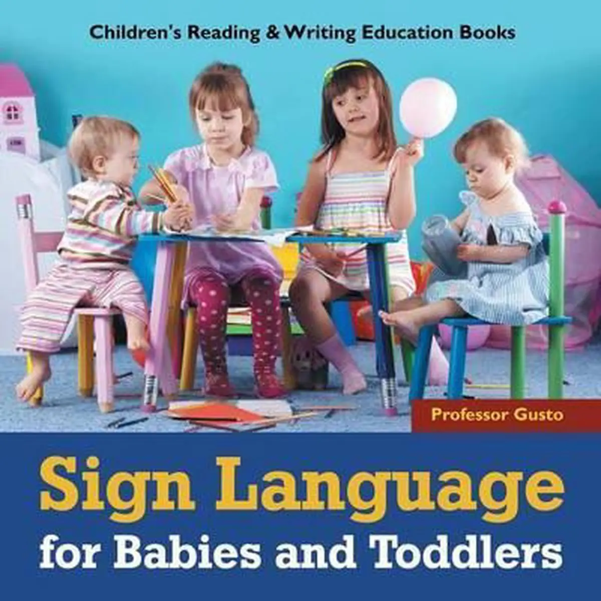 Sign Language for Babies and Toddlers : Children's Reading & Writing ...