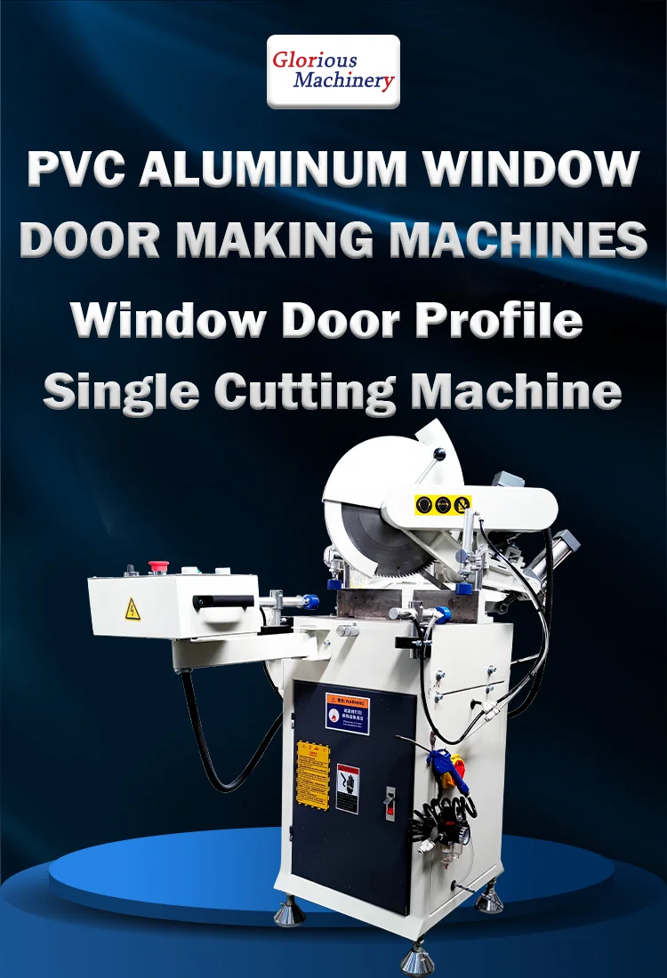 Glorious Single Head Cutting Machine for Window Door PVC