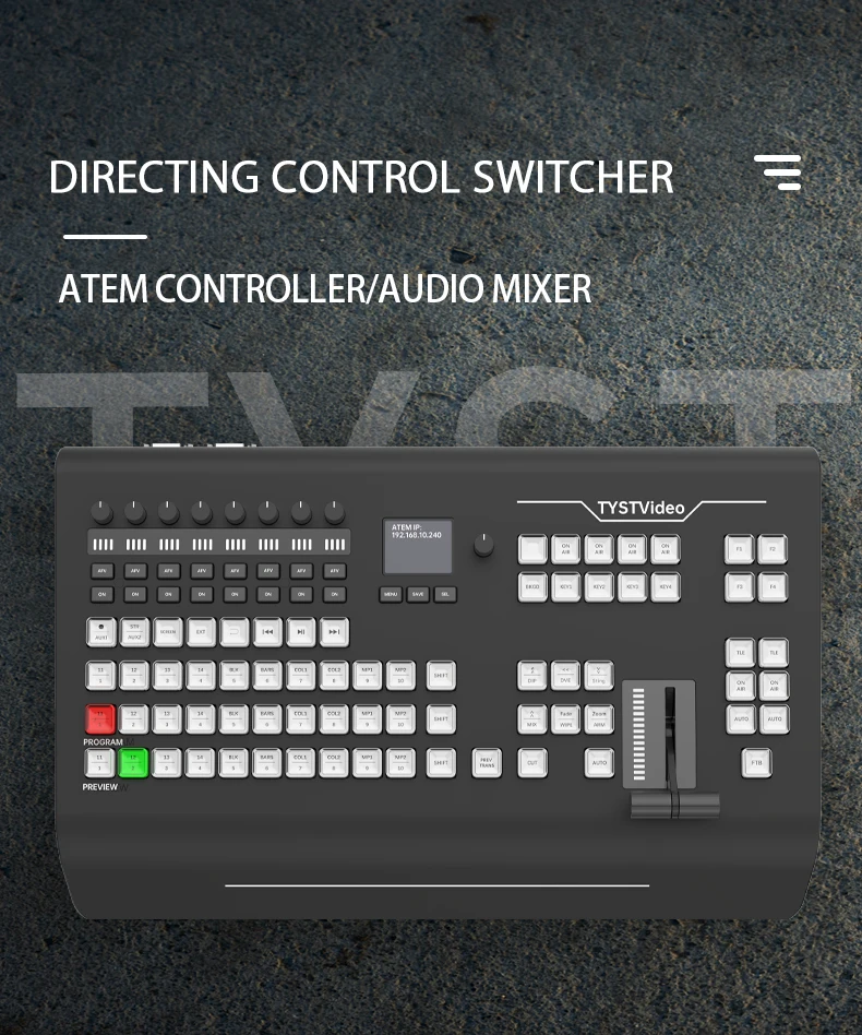 TYST TY-K1700HD Video Switcher - Control BMD ATEM & Vmix