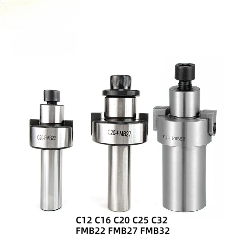 C12 C16 C20 C25 C32 FMB22 FMB27 FMB32 Face Milling Cutter Tool Holder ...