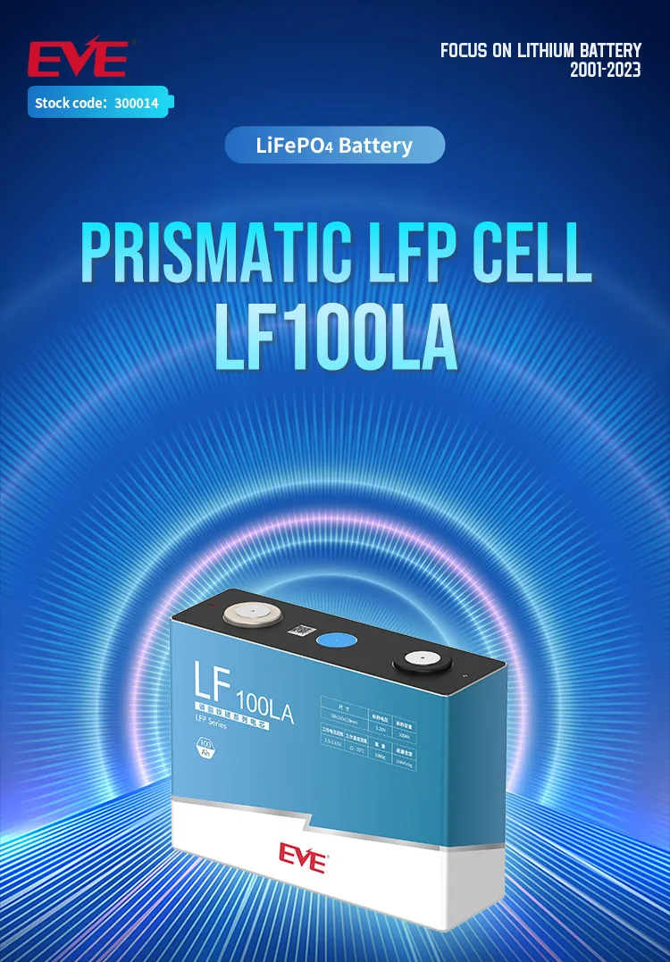 Eve Lf100la 3.2v 100ah Household Power Storage 12v 200ah Lifepo4 Battery 12v 200ah 100ah Lifepo4 ...