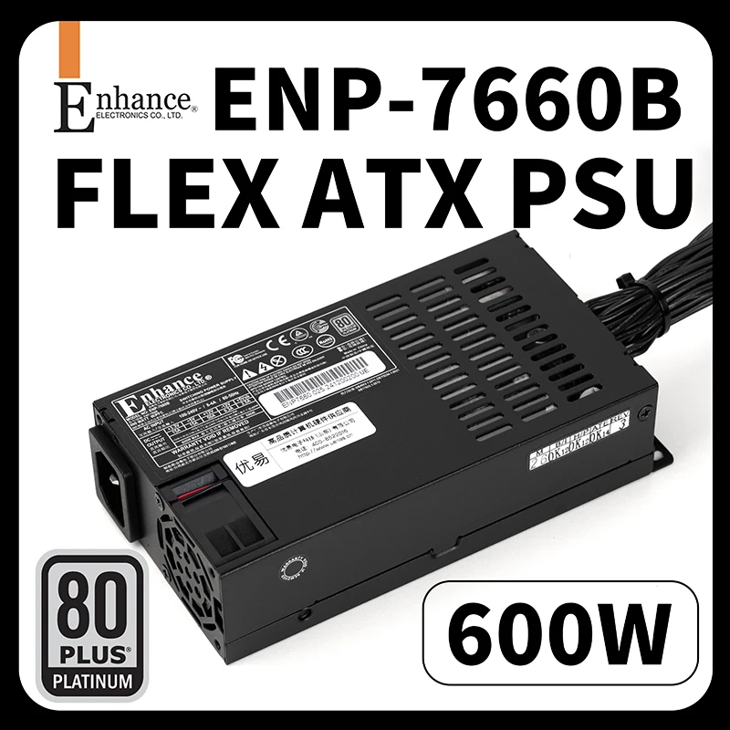 Enhance Flex-Atx PSU 600w NAS/ITX Small Host Platinum ENP-7660B BLACK