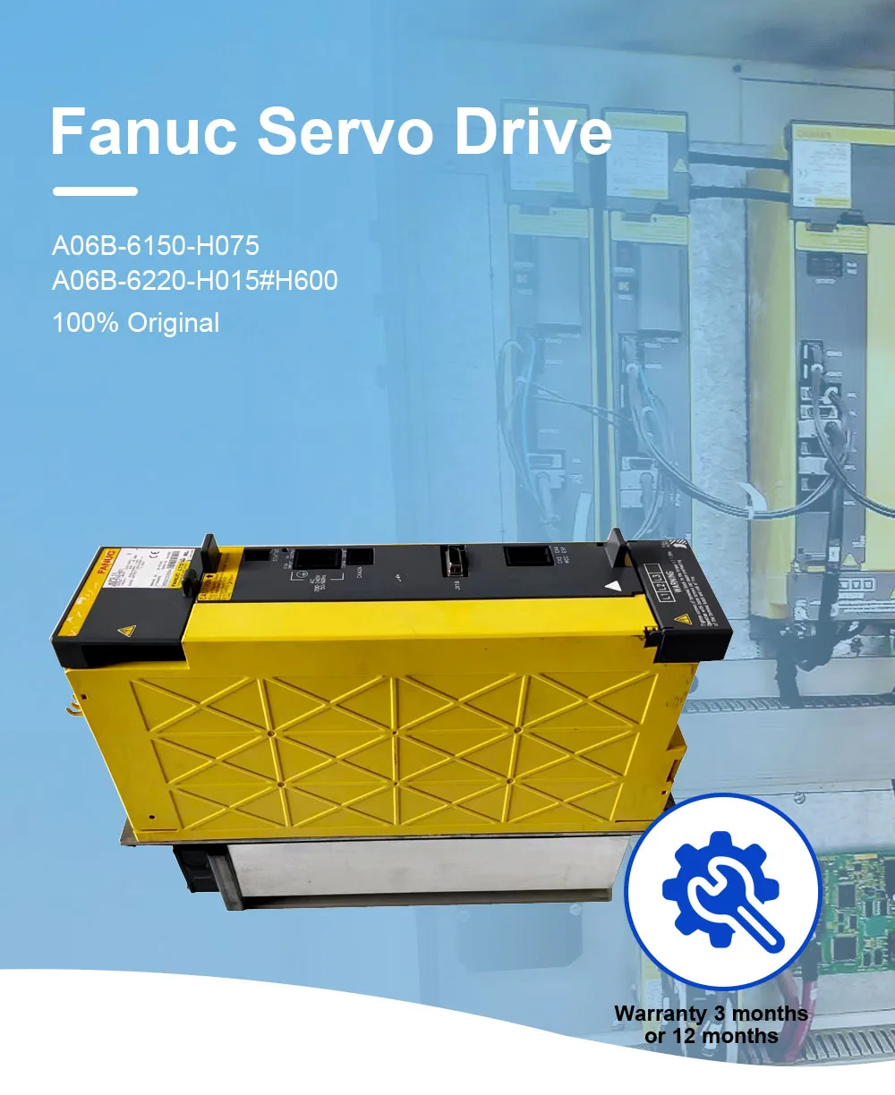 100% Original Used and New Fanuc Servo Driver A06B-6220-H015 Servo ...