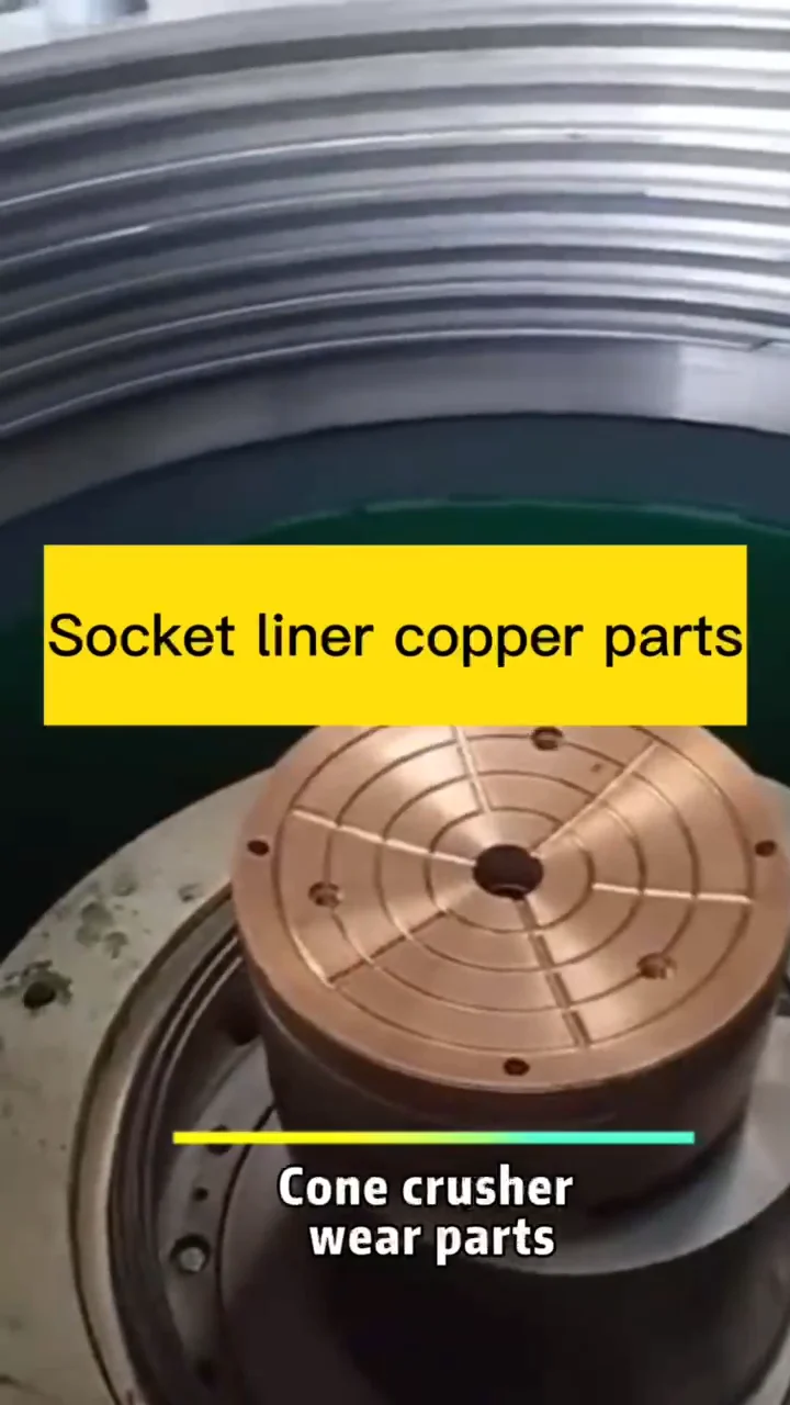 High Manganese Bronze Casting Cone Crusher Spare Parts Socket Liner ...