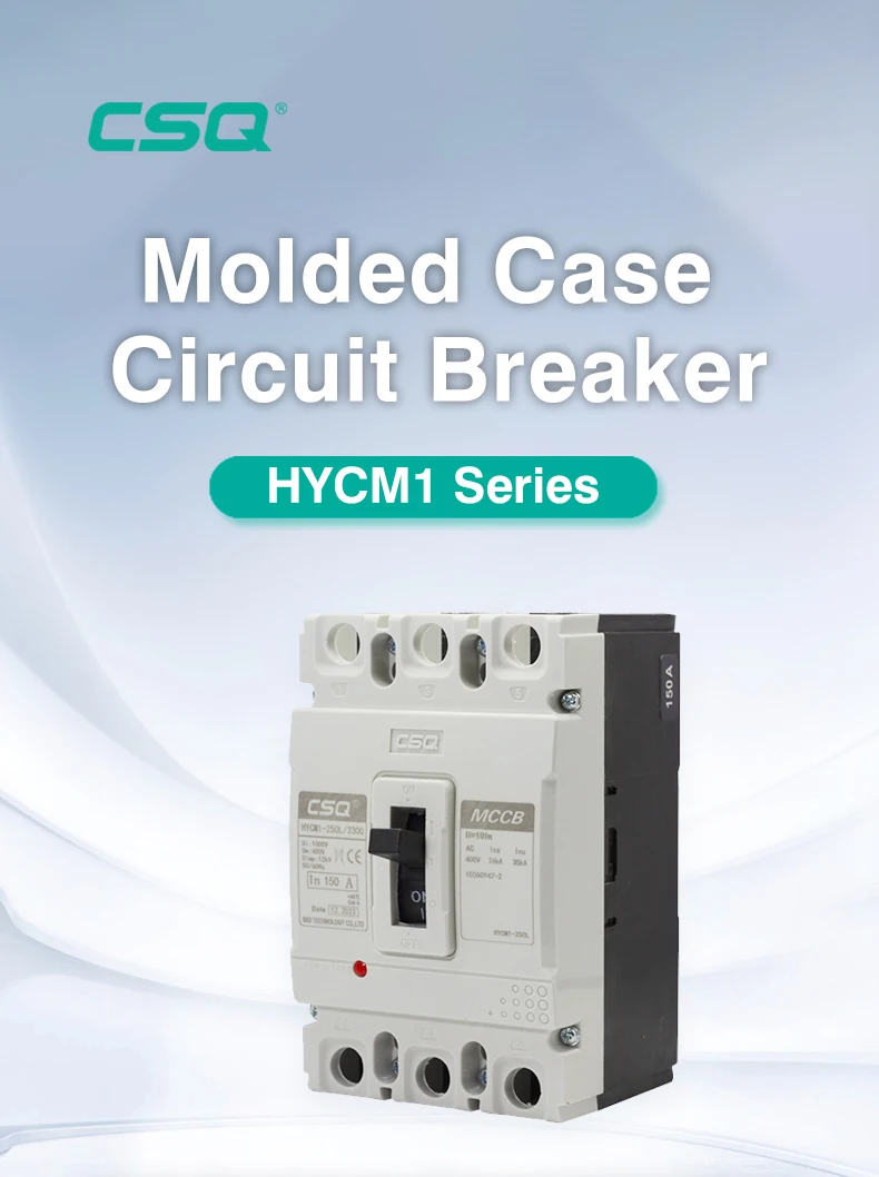 CSQ HYCM1 MCCB - Low Voltage Circuit Breakers for Reliable Protection