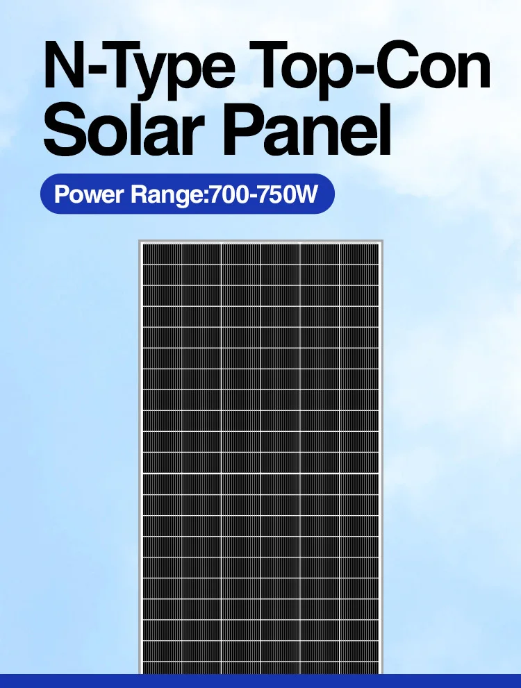 High Quality N-type 740w 750w Solar Panel Photovoltaic Panel Mono Solar ...