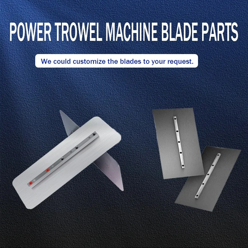 Durable Power Trowel Blades - Long Lifetime & High Performance