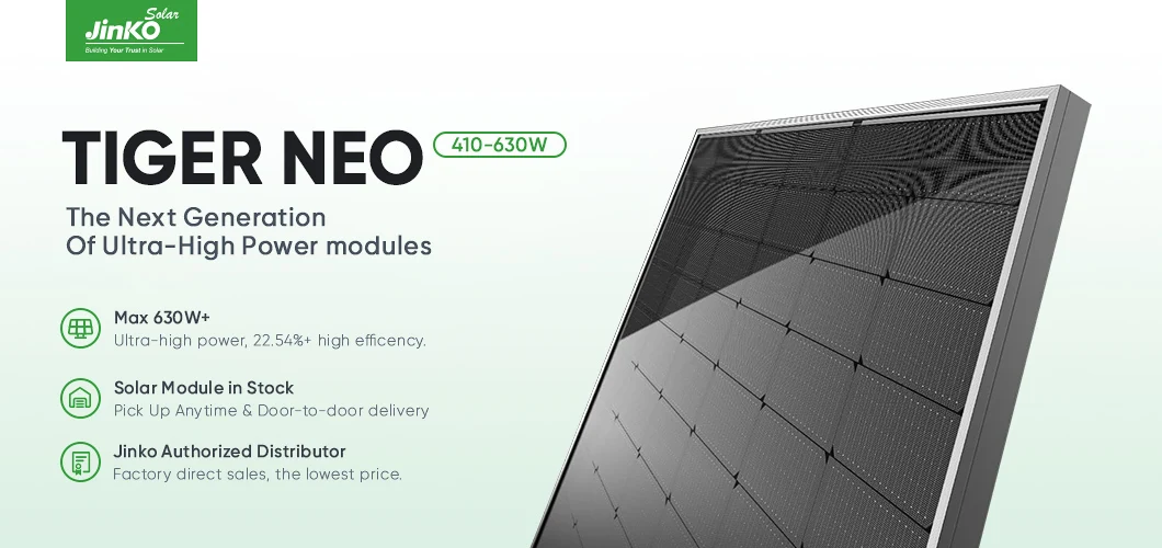 Jinko Tiger Neo Solar Panels - Ultra High Power & Efficiency