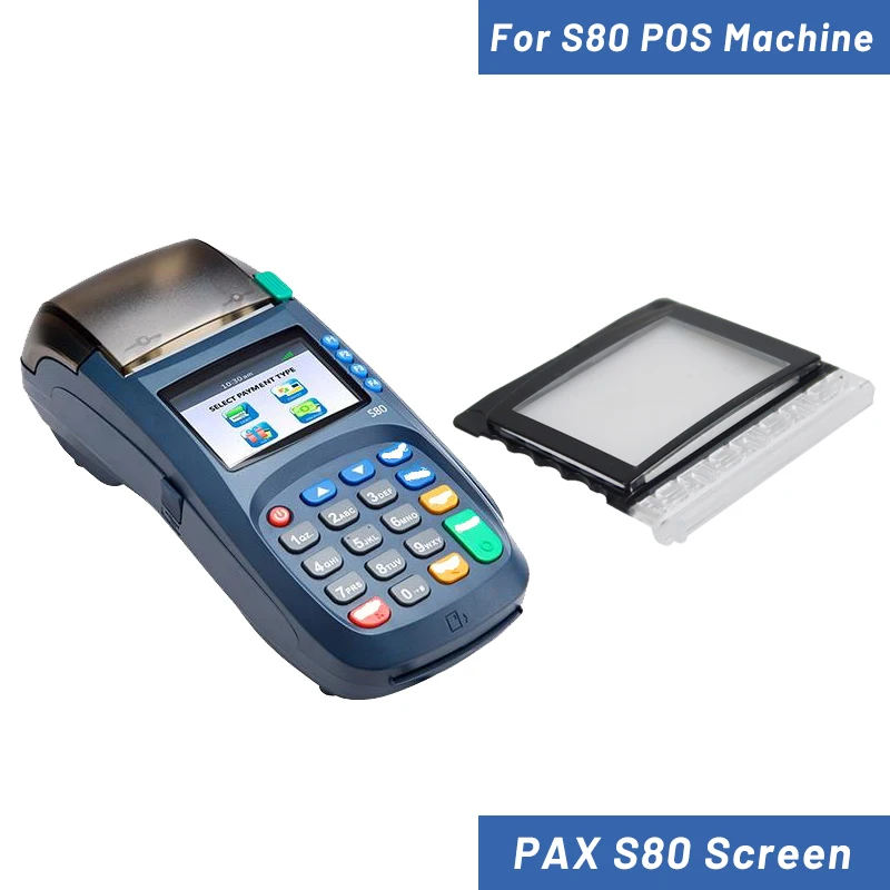 PAX S80 LCD Lens Replacement - 1-Year Warranty & Refurbished