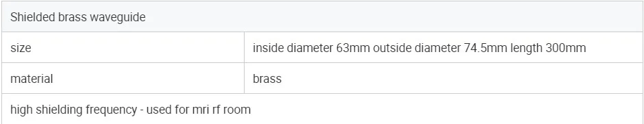 Brass Waveguide for MRI Room - Shielded & Threaded