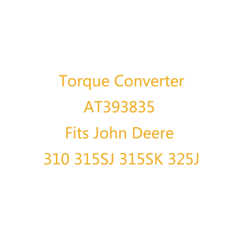 Преобразователь крутящего момента AT393835 для John Deere 310J 310K ...