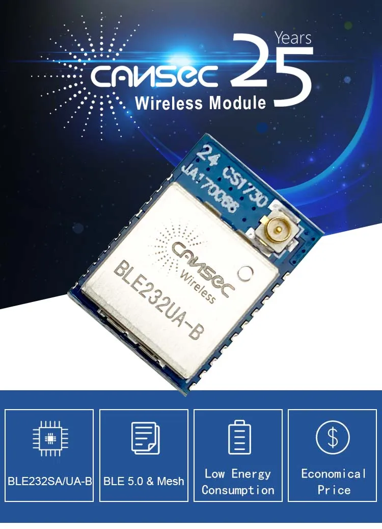 Iot平台解决方案2.4GHz Cansec BLE232SA/UA-B BLE 5.0模块ST BLUENRG-232蓝牙网 ...