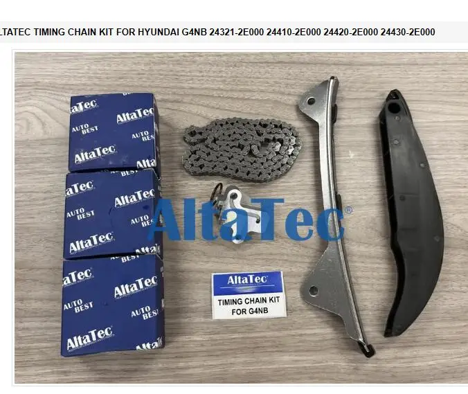 ALTATEC TIMING CHAIN KIT FOR HYUNDAI G4NB 24321-2E000 24410-2E000 24420 ...
