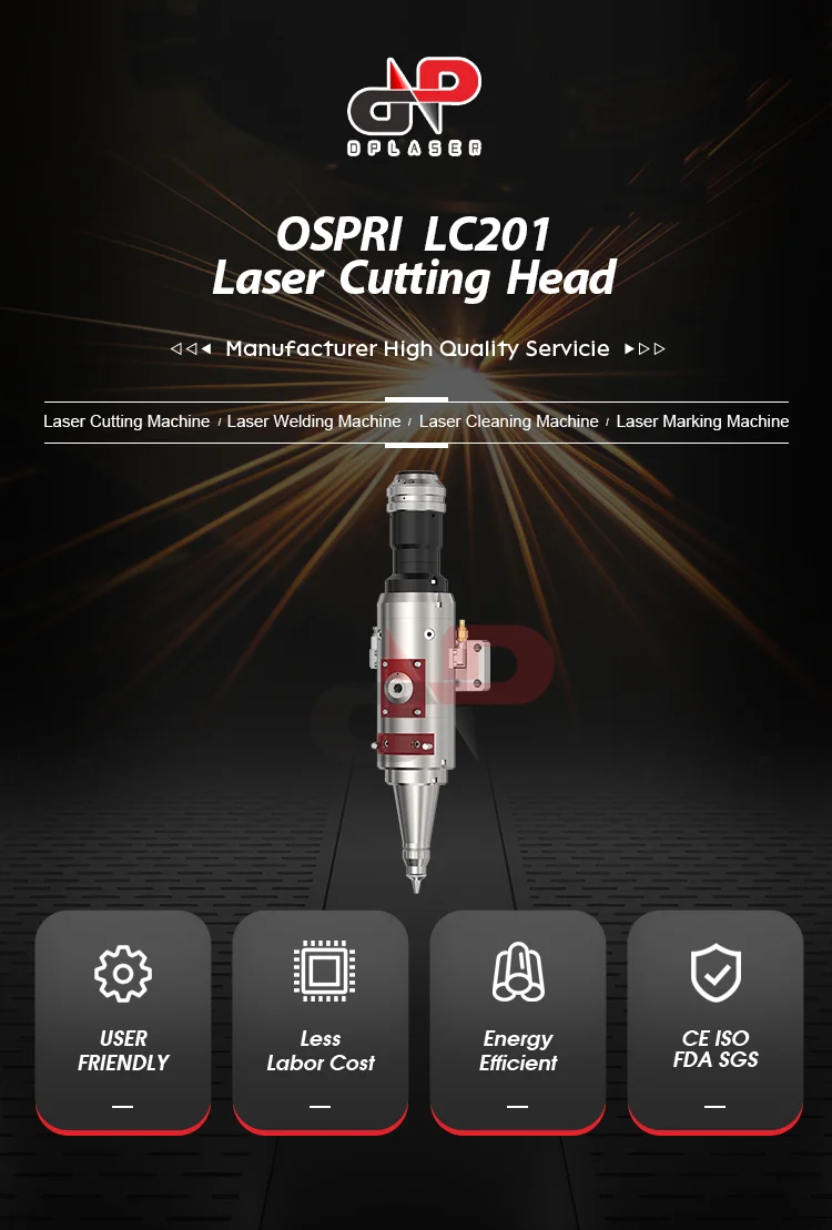 3KW OSPRI LC201 Laser Cutting Head - High Efficiency & Support