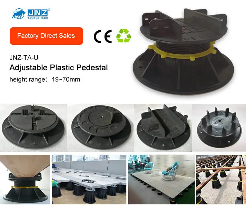 JNZ Adjustable Pedestals - Durable and Easy Installation