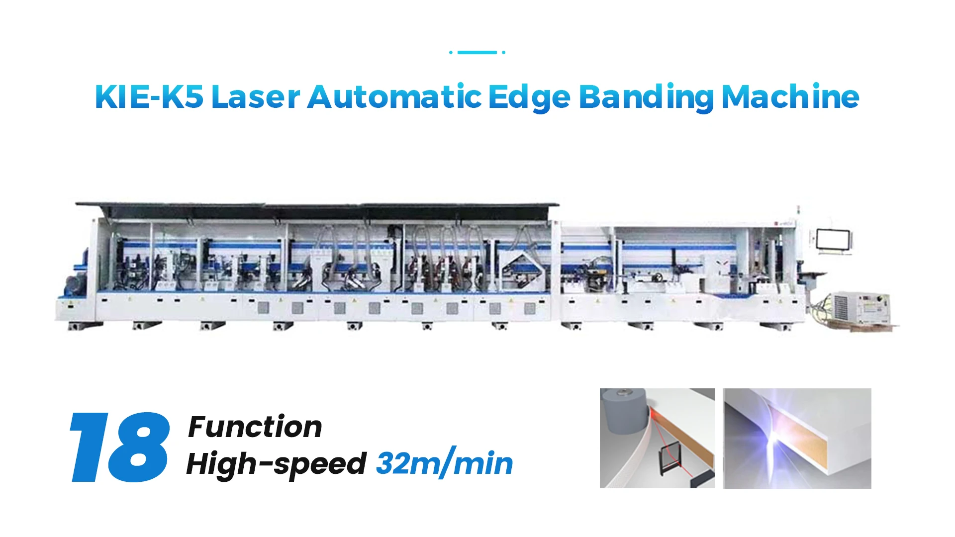 Kie-k5 Laser Heavy Duty Edge Bander High-speed Pur Multi Function ...