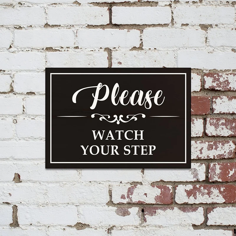 Benmu Customized Please Watch Your Step Sign For Outdoor Home Acrylic ...