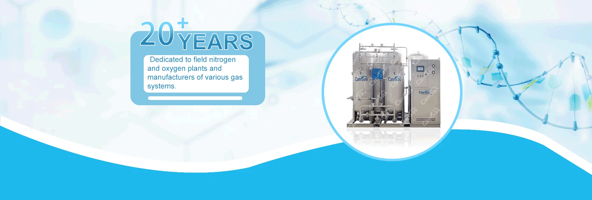 Can Gas Systems Company Limited - VSA/VPSA oxygen generator, Nitrogen ...