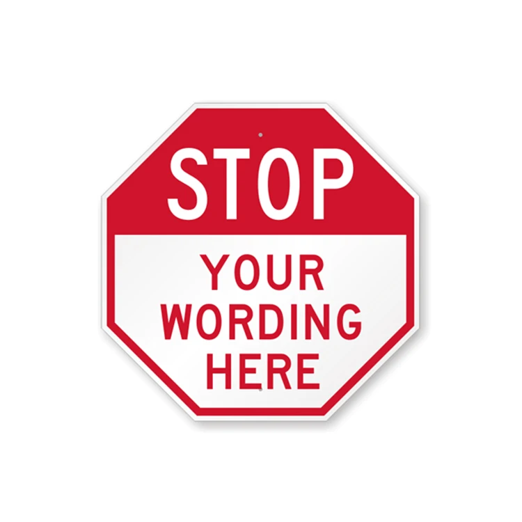 Custom Stop Sign Aluminum Reflective Traffic Road Safety Signs Roadway ...