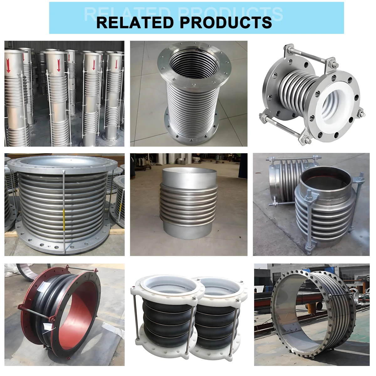 Flexible Stainless Steel Metal Bellows Pipe Expansion Joints Types of ...