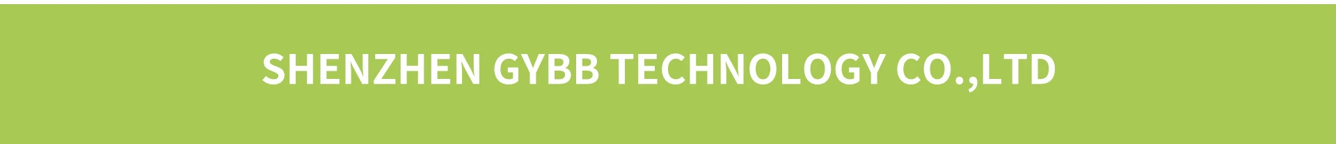 Company Overview - Shenzhenshi Gybb Technology Co., Ltd.
