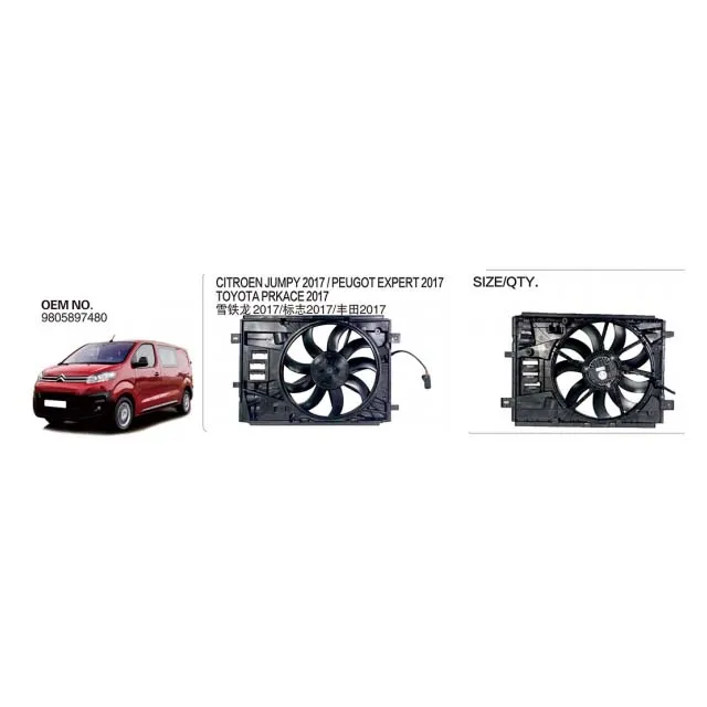 OEM 9805897480 for PEUGEOT EXPERT 2017 AUTO CAR FAN ASSY