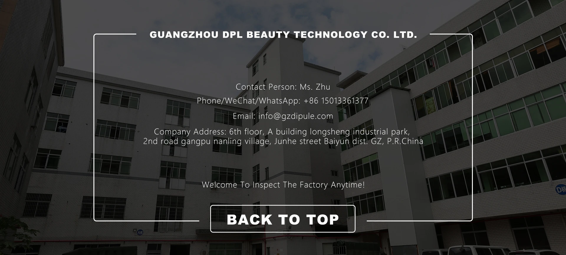 Company Overview - Guangzhou DPL Beauty Technology Co., Ltd.