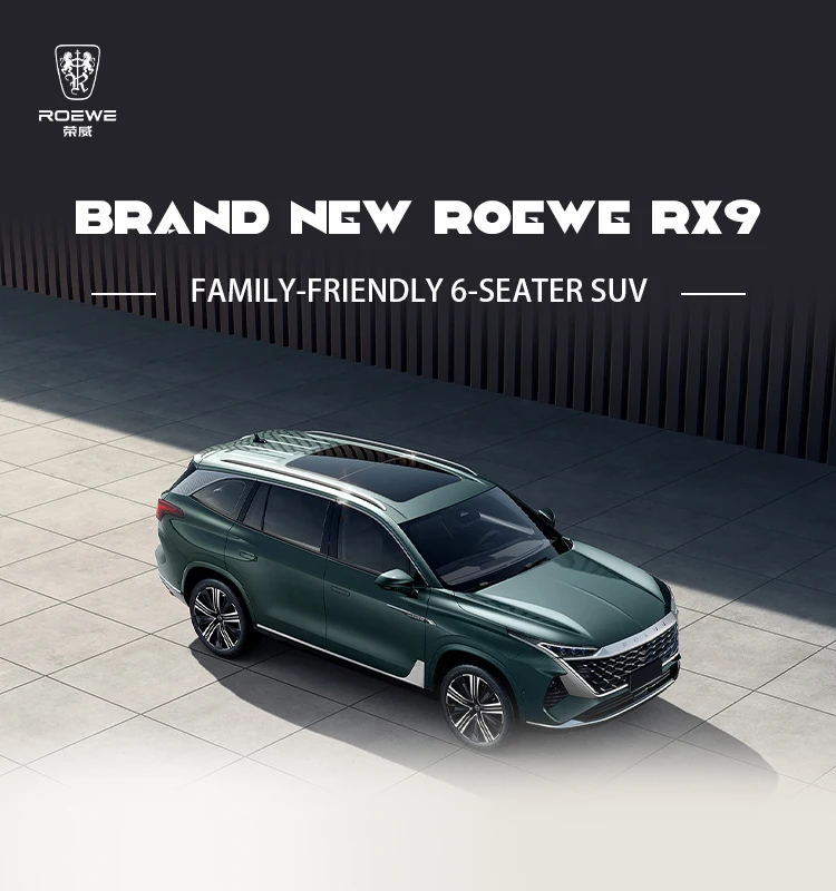 2023 Brand New ROEWE RX9 Powerful Premium SUV Luxurious Spacious Advanced Car Gasoline Motor ...