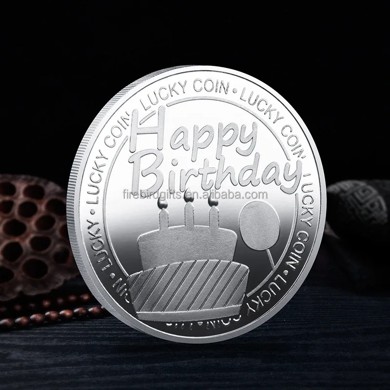 Custom Metal Gold Silver Happy Birthday Lucky Commemorative Coin - Buy ...