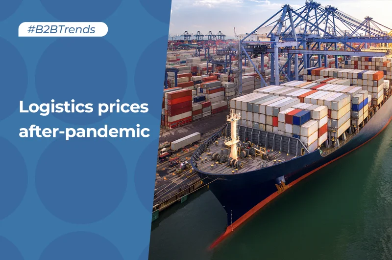 How Logistics Prices Have Fluctuated After-Pandemic