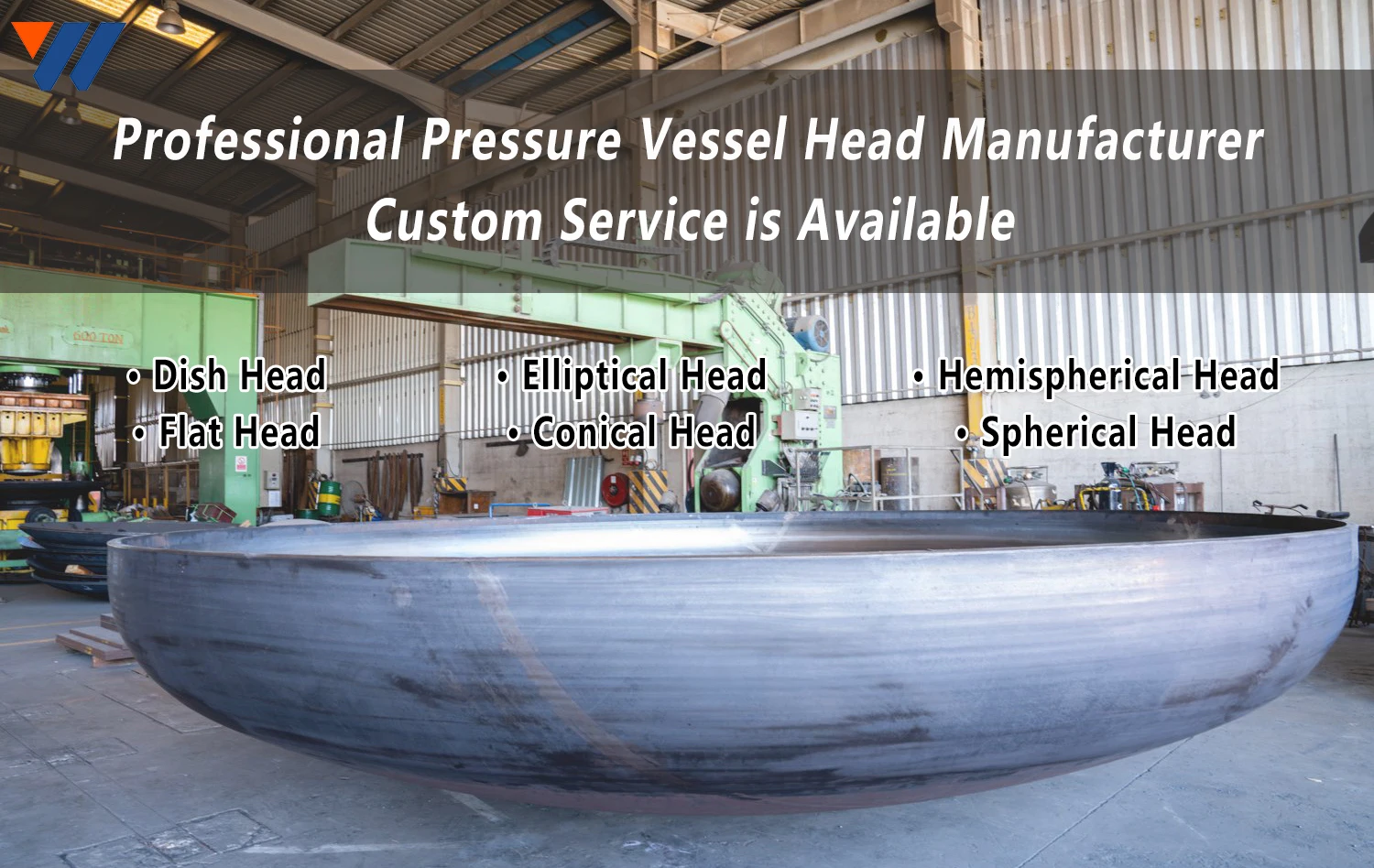 Steel Caps for Tanks - Dished End Types & Custom Support