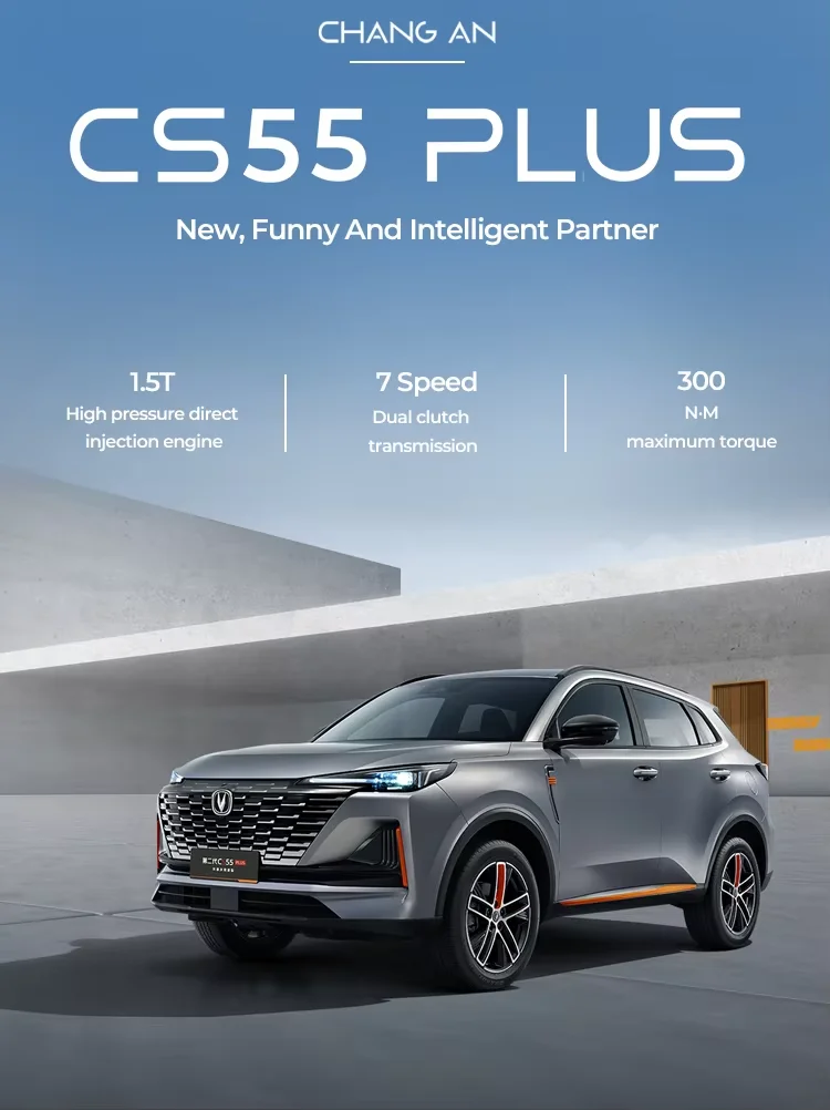 2025 Changan CS55 PLUS New Petrol Car 1.5T Turbo Engine Gas Vehicles Cs55Plus Compact SUV for ...