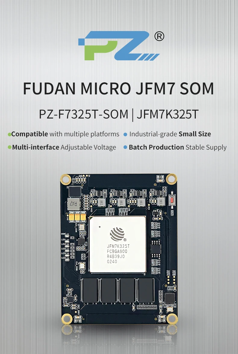 FUDAN MICRO PZ-F7325T-SOM FPGA Development Board - Stable Performance