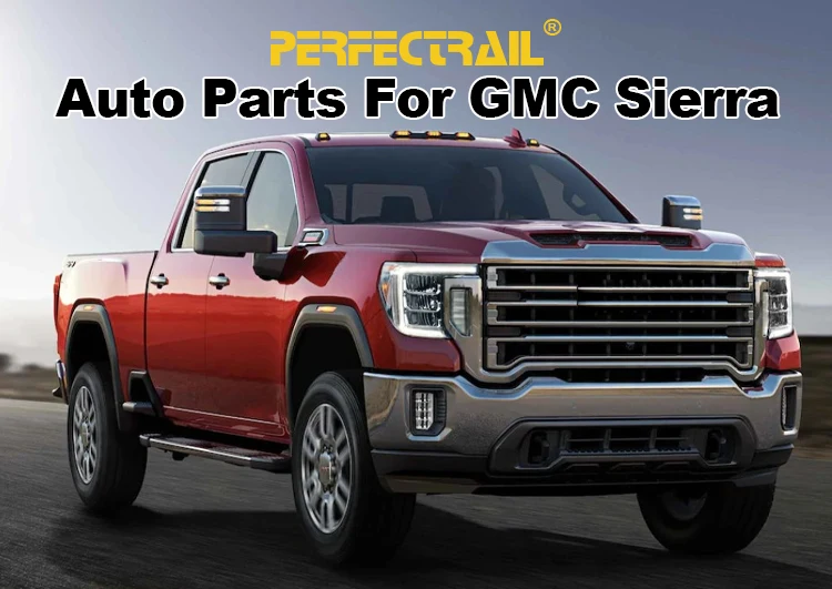 PERFECTRAIL 4x4 Auto Spare Parts for GMC Granite Sierra 1500 2500 3500 ...