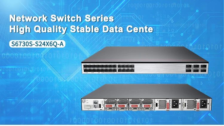 High Quality Ftth Network Switch S6730s-s24x6q-a 24 Gigabit Sfp+ 40ge ...