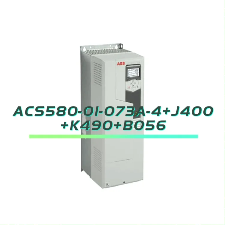 Acs Dcs New Original Inverter Acs580-01-073a-4+j400+k490+b056 - Buy Acs580-01-073a-4+j400+k490 ...
