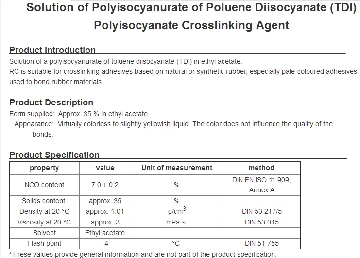 Polyisocyanurate of Toluene Diisocyanate (TDI) Crosslinking Agent