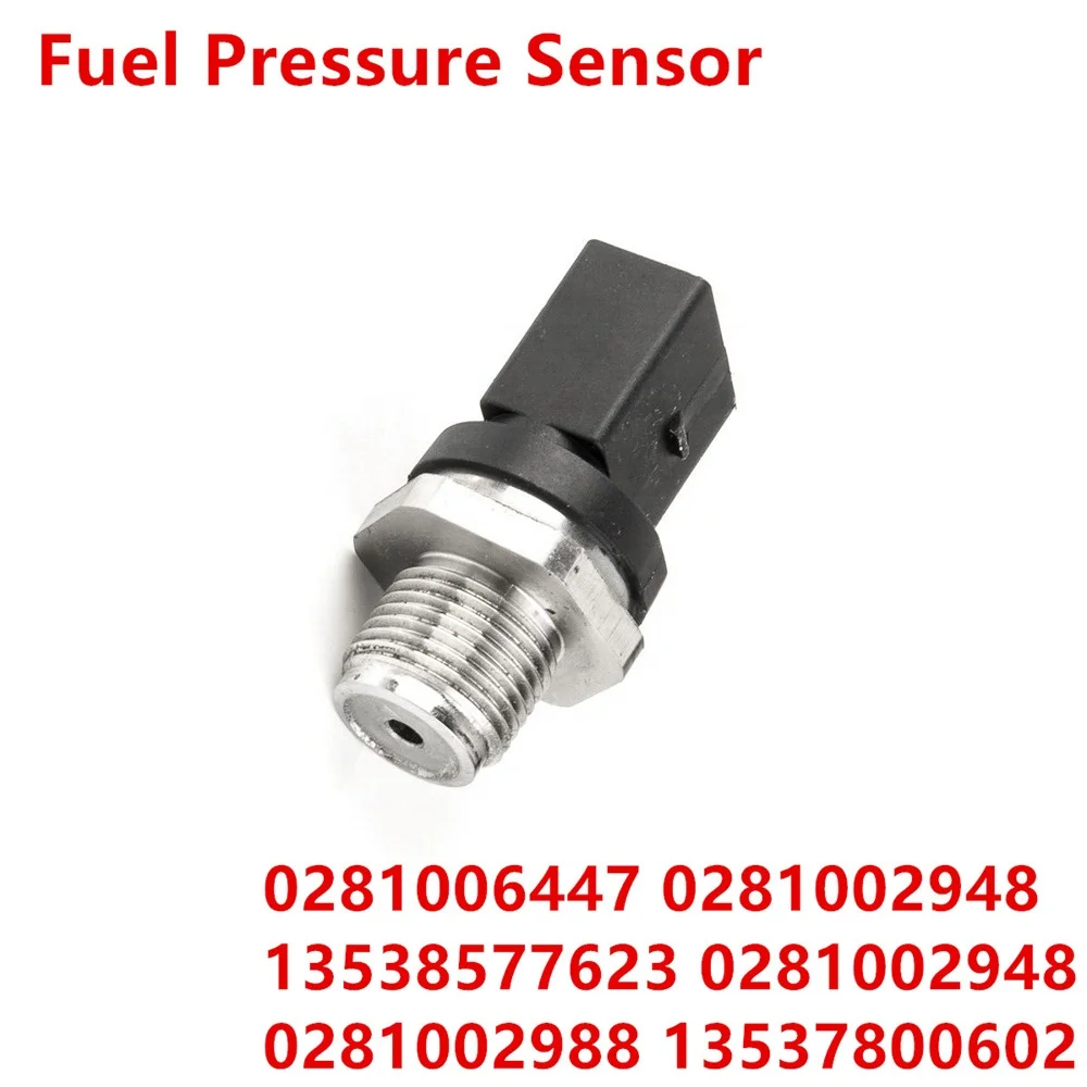 Fuel Pressure Sensor 0281006447 0281002948 13538577623 0281002948 ...