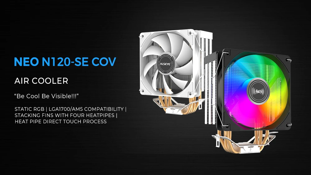 N120B-SE COV Static Air Cooler - High Efficiency for LGA1700/AM5