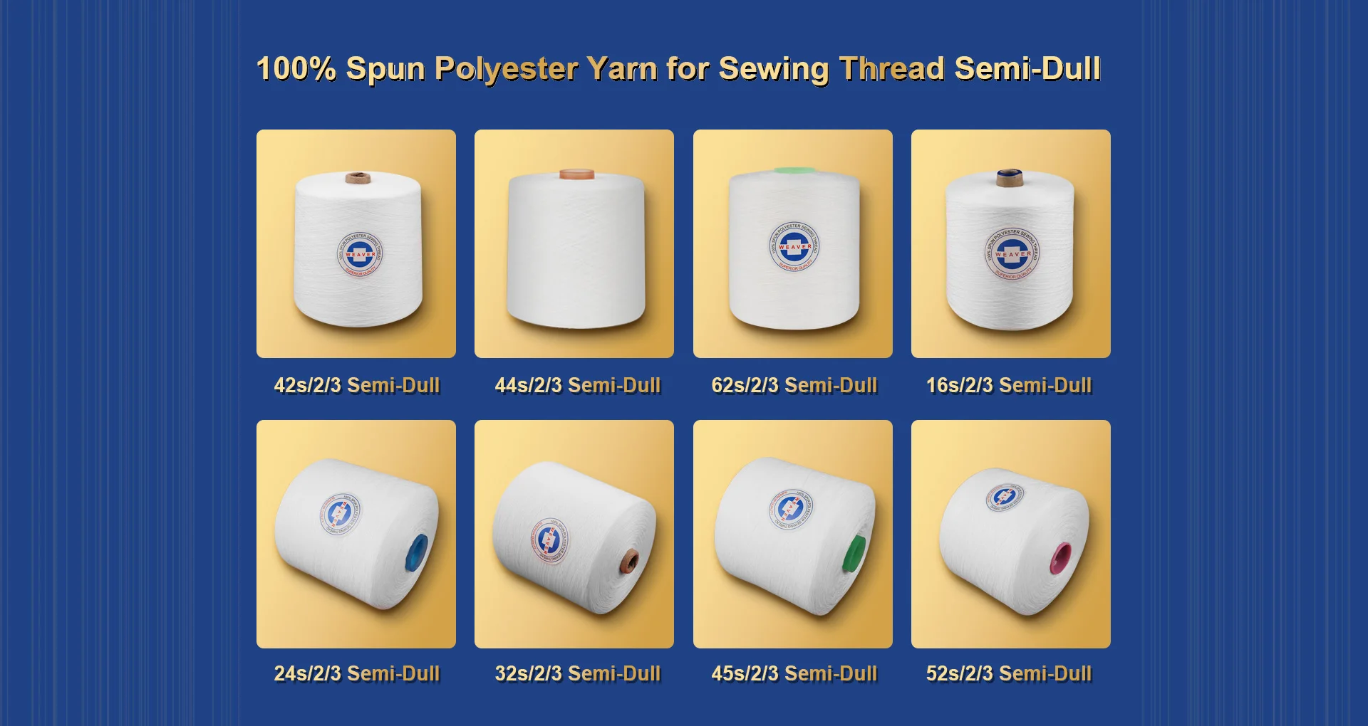 Hebei Weaver Textile Co., Ltd. - sewing thread, dyed spun polyester ...
