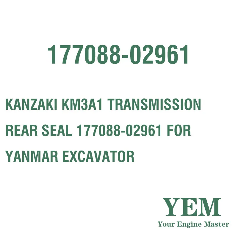 KANZAKI KM3A1 TRANSMISSION REAR SEAL 177088-02961 FOR YANMAR EXCAVATOR ...