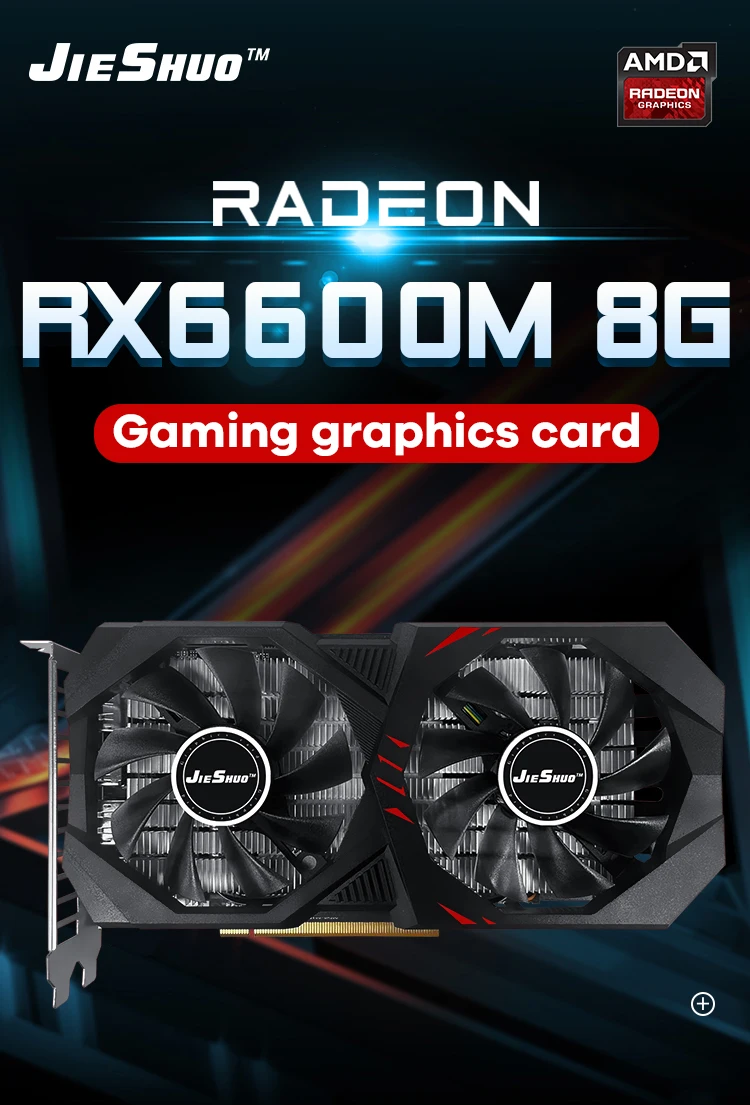 Jieshuo Graphics Card Refurbishment Gpu Rx 6600m 8gb Gddr6 128-bit 14 ...