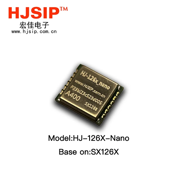 HJSIP Hj-126x-Nano LORA Module - High Performance & Low Power