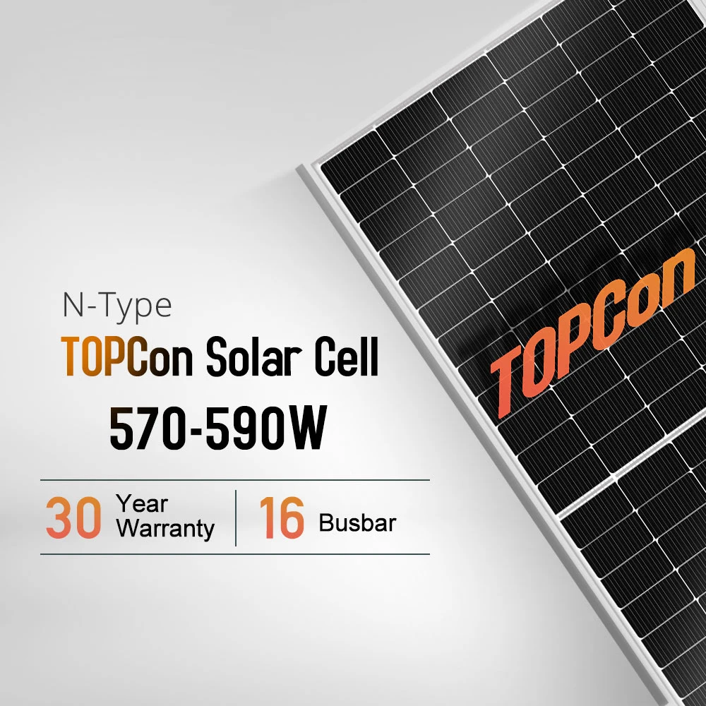 Topcon 16bb Half Cell Monocrystalline 570w 575w 580w 585w 590w N Type ...