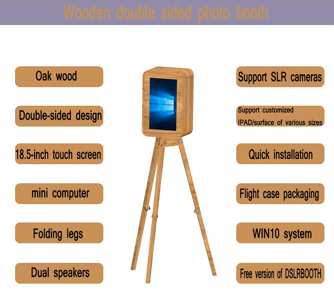 Double Sided Oak Photo Booth with 18.5 Touch Screen Display